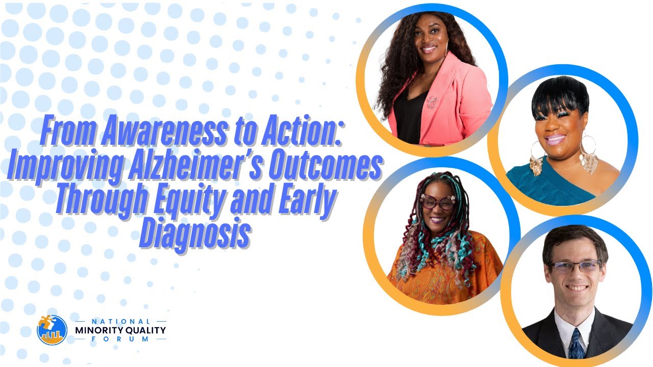 From Awareness to Action: Improving Alzheimer’s Outcomes Through Equity and Early Diagnosis