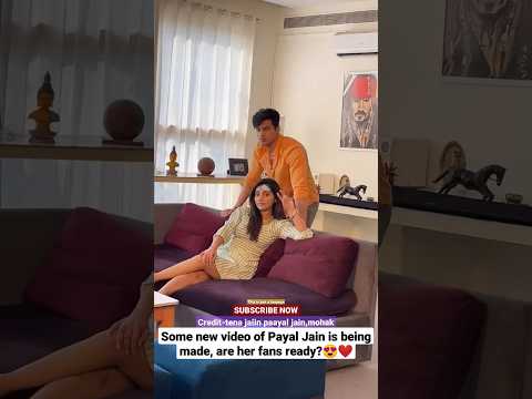 Some new video of Payal Jain is being made, are her fans ready?😍❤️(credit-tena payal mohak) #shorts