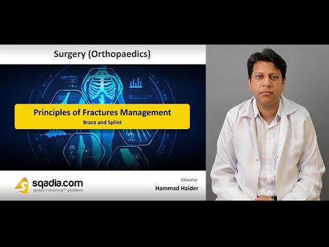 Principles of Fractures Management | Brace and Splint | Reduction and Fixation