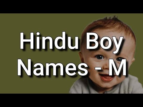 200 Hindu Boy Names and Meanings, Starting With M