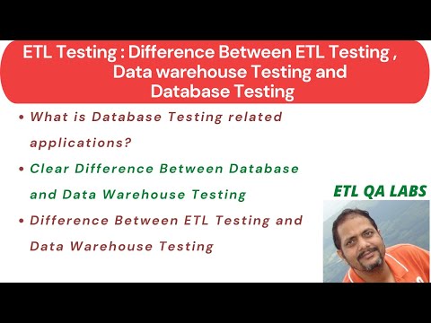 ETL Testing | What is difference between Database Testing, Data warehouse Testing and ETL Testing