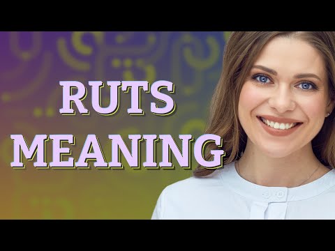 Ruts | meaning of Ruts