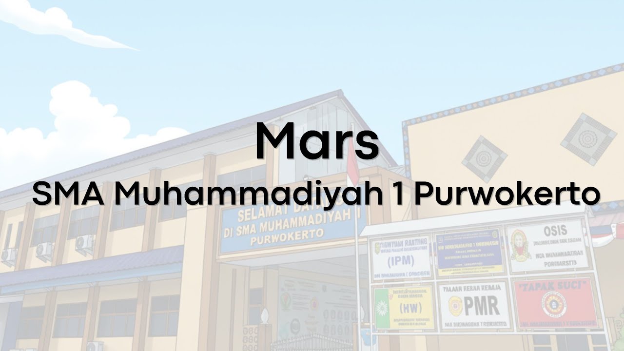Mars SMA Muhammadiyah 1 Purwokerto