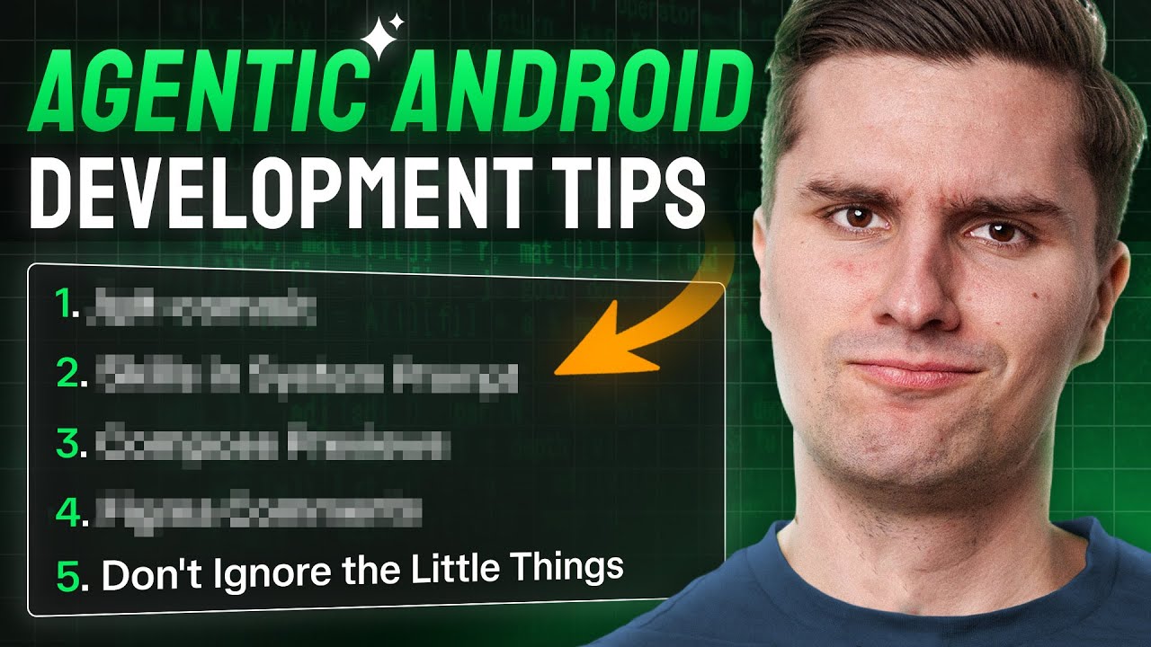 5 Tricks for Agentic Android Development (Make your agent output what you want!)