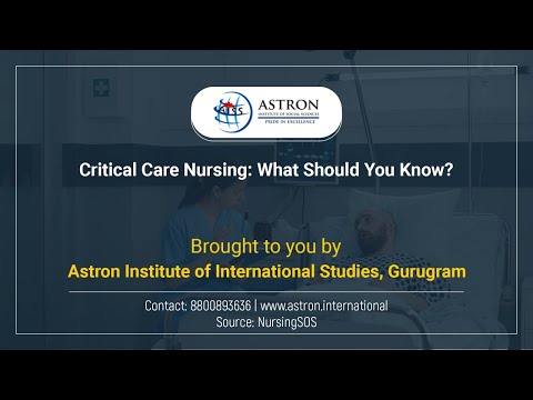 Critical Care Nursing: What Should You Know