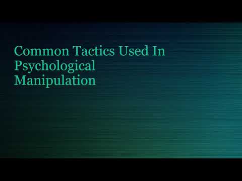 Psychological Manipulation - Basic Explanation