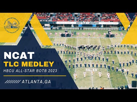 NCAT - TLC Medley | HBCU ALL STAR BOTB 2023