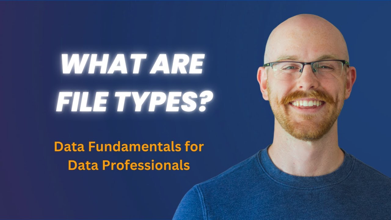 What are File Types? | Data Fundamentals for Beginners