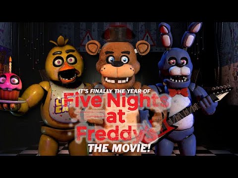 2023 - The Year Of FNAF THE MOVIE! (hopefully)