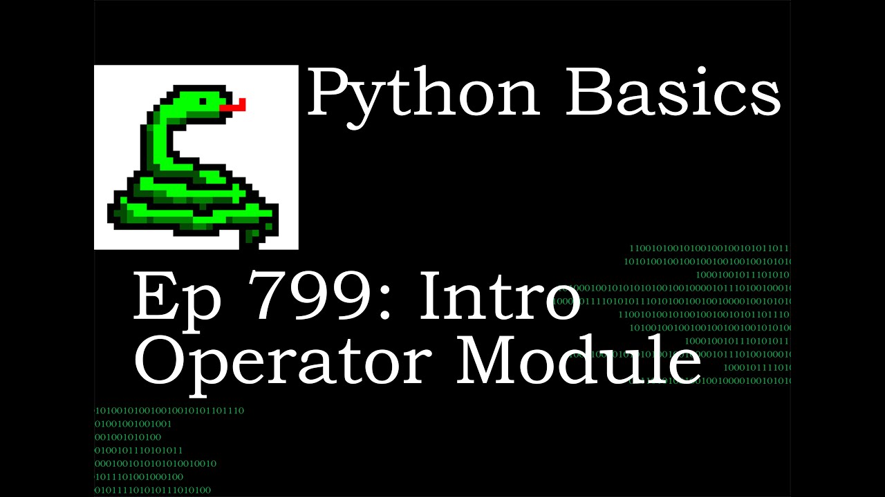 Python Basics Tutorial Intro to Operator Module