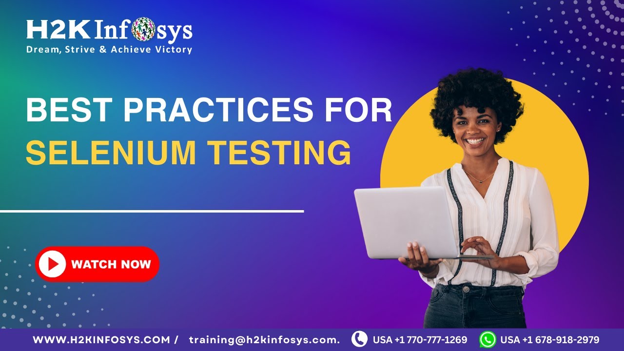 Best Practices for Selenium Testing | Tips for Efficient Test Automation