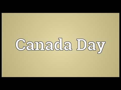 Canada Day Meaning