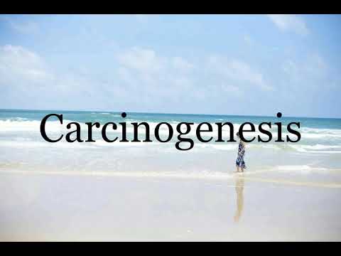 How To Pronounce Carcinogenesis🌈🌈🌈🌈🌈🌈Pronunciation Of Carcinogenesis