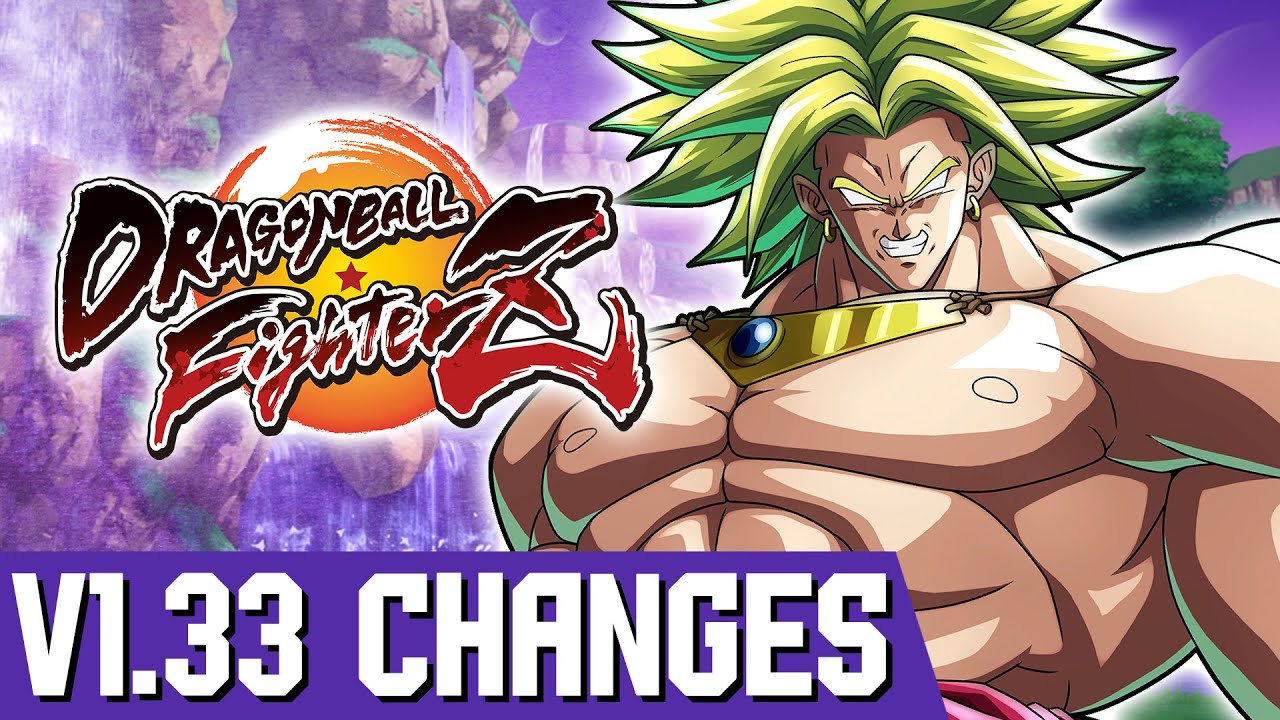 [DBFZ] Z Broly ALL v1.33 patch changes
