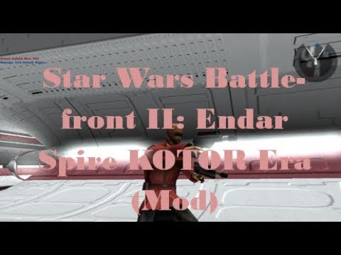 Steam Community :: Video :: Star Wars Battlefront II: Endar Spire KOTOR ...