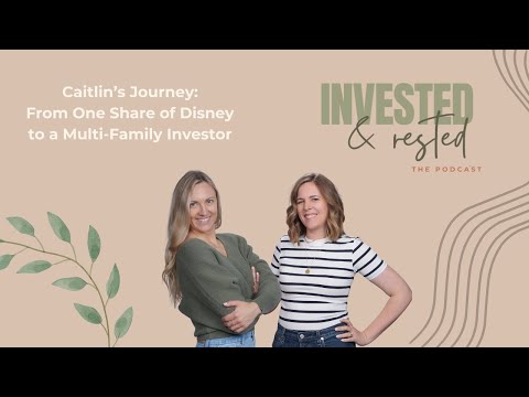 Caitlin's Journey: From One Share of Disney to a Multi-Family Investor