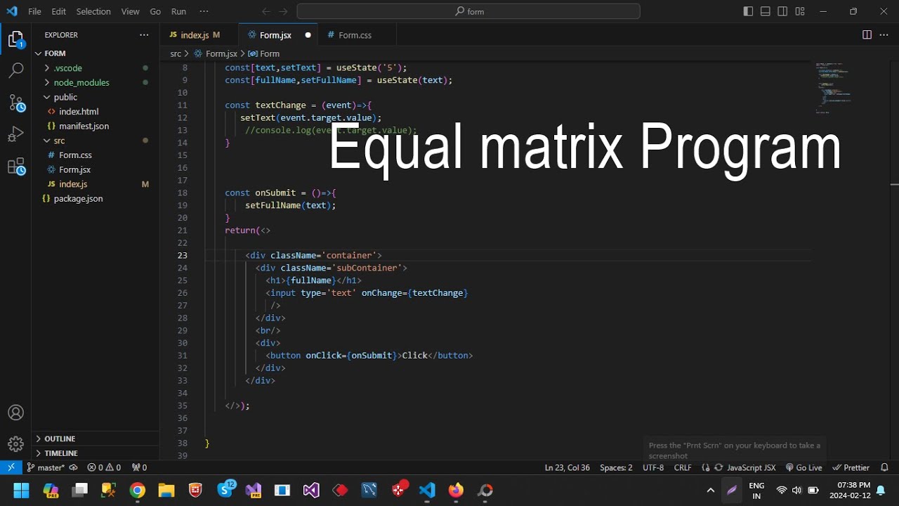 Java Program to determine whether two matrices are equal Visual Studio Code