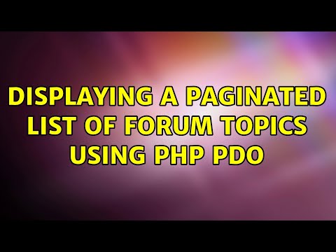 Displaying a paginated list of forum topics using PHP PDO