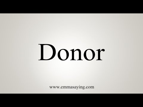 How To Say Donor