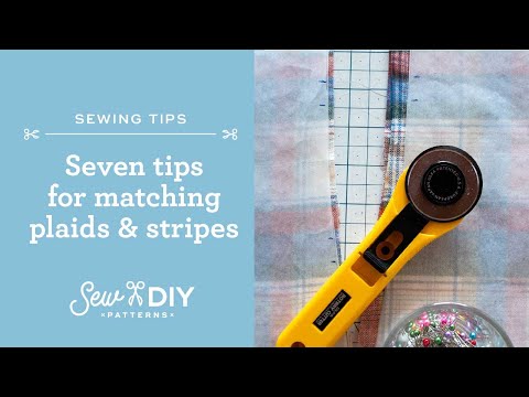 Seven tips for matching plaids and stripes when sewing garments