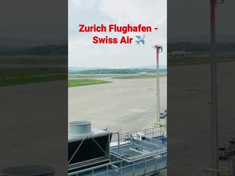 Zürich Flughafen - Swiss Air ✈️- Observation Deck