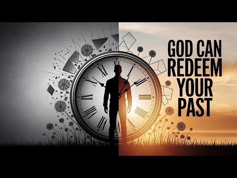 God Can Redeem Your Past | 5 Minute Devotional | Bible Verse - Joel 2:25