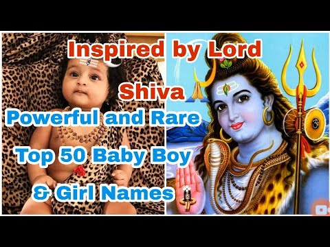Top 70 Lord shiva inspired Baby boy and girl names /Lord shiva names for indian baby 2022