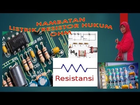 HAMBATAN LISTRIK DAN HUKUM OHM