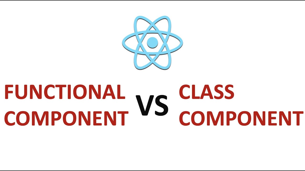 Functional Component vs Class Component In React | React Hooks
