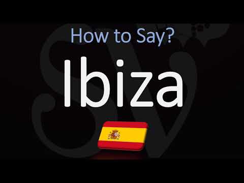How to Pronounce Ibiza? (CORRECTLY)
