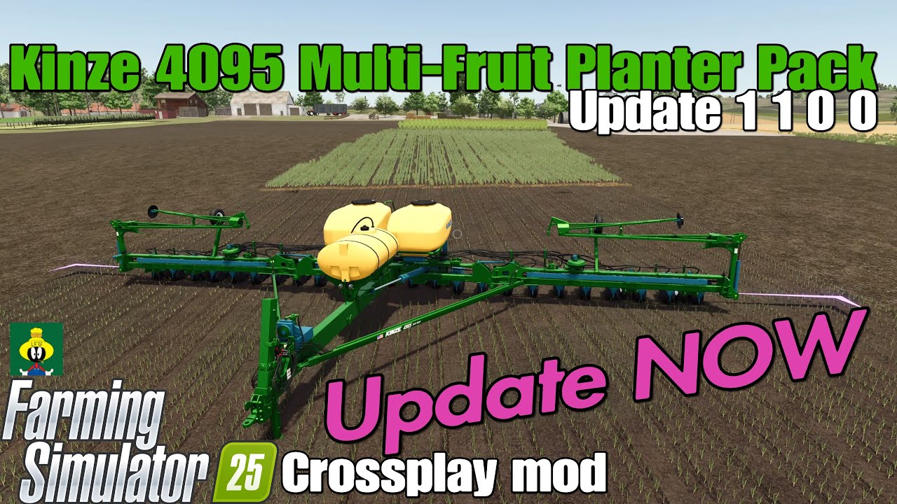 Kinze 4095 Multi-Fruit Planter Pack / FS25 UPDATE Nov 19/25
