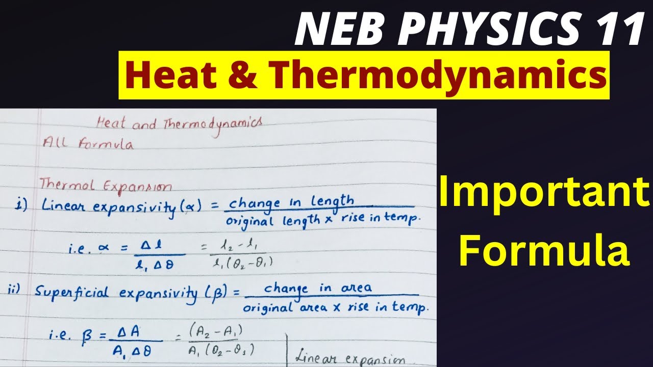 NEB Physics 11 || All formula List || Heat and Thermodynamics