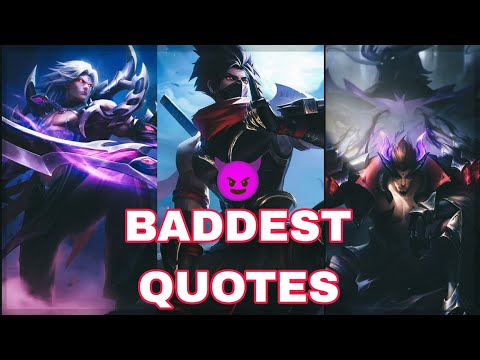 Heroes Baddest Quotes | MLBB