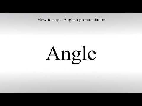 How To Pronounce Angle - How To Say: American pronunciation