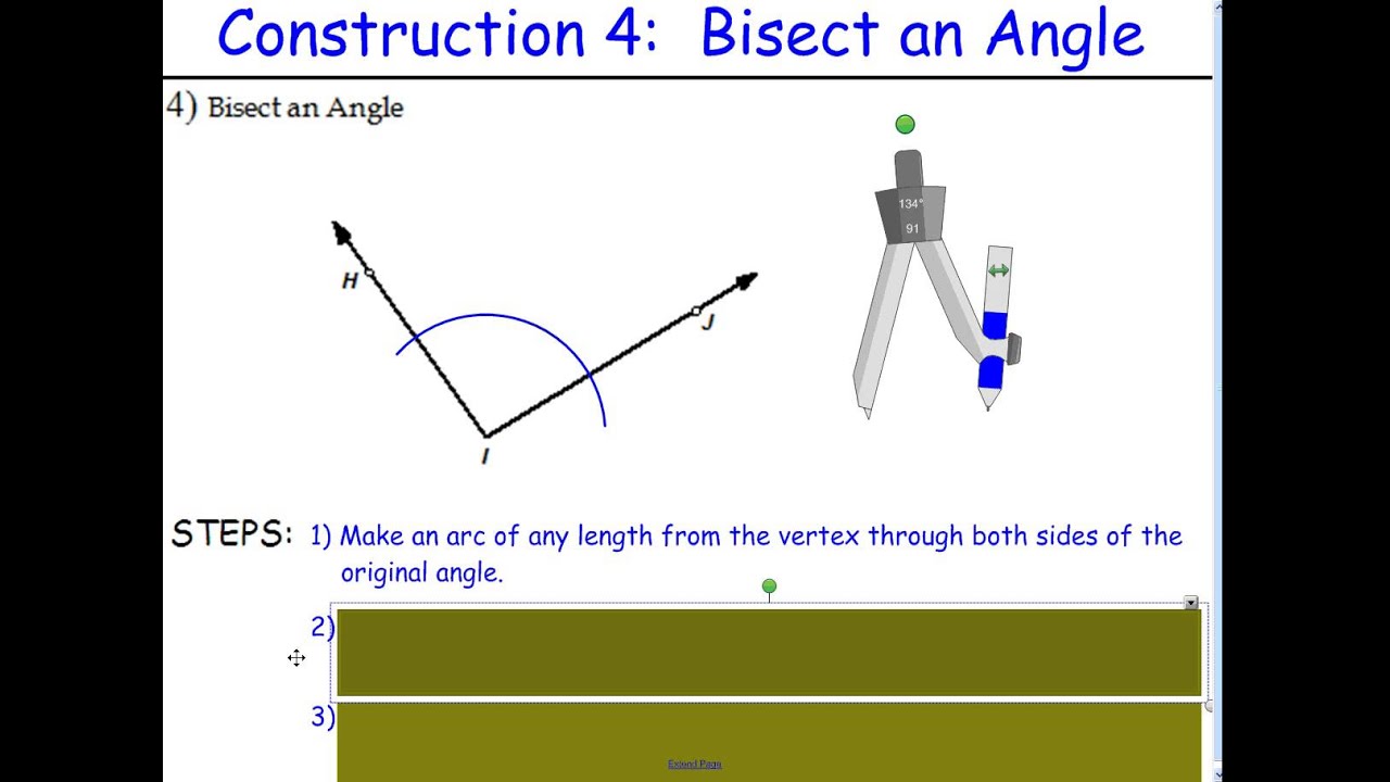 Construction 4 - Bisect an Angle