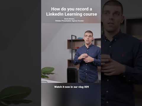 How do you record a LinkedIn Learning course | #356labs