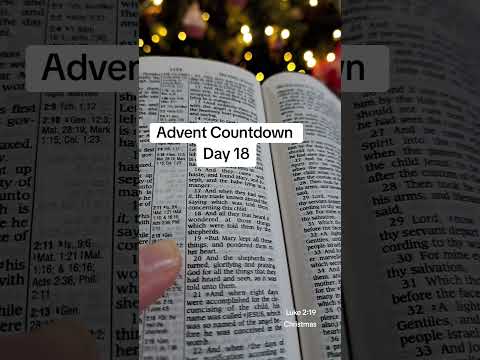 Advent Countdown Day 18 Luke 2:19. Do you ponder in your heart all that God has done? #Advent