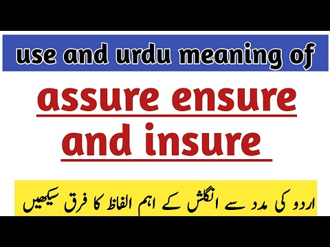 meaning and use of assure, ensure and insure with examples | assure ensure insure | vocabulary