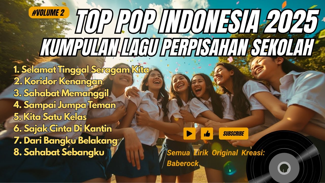 Top Pop Indonesia 2025 (Lagu Perpisahan Sekolah Termanis)