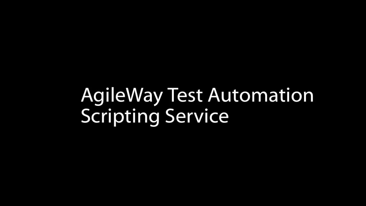 AgileWay Service: Scripting End-to-End Automated Tests ($1 for one step)