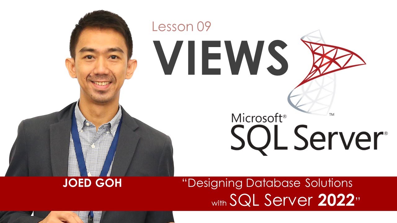 09. How do SQL VIEWS work in Microsoft SQL Server 2022? Complete Explanation with Codes.