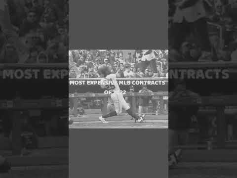 MLB Most Paid 2022 Contracts