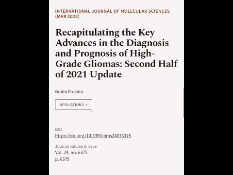 Recapitulating the Key Advances in the Diagnosis and Prognosis of High-Grade Gliomas:... | RTCL.TV