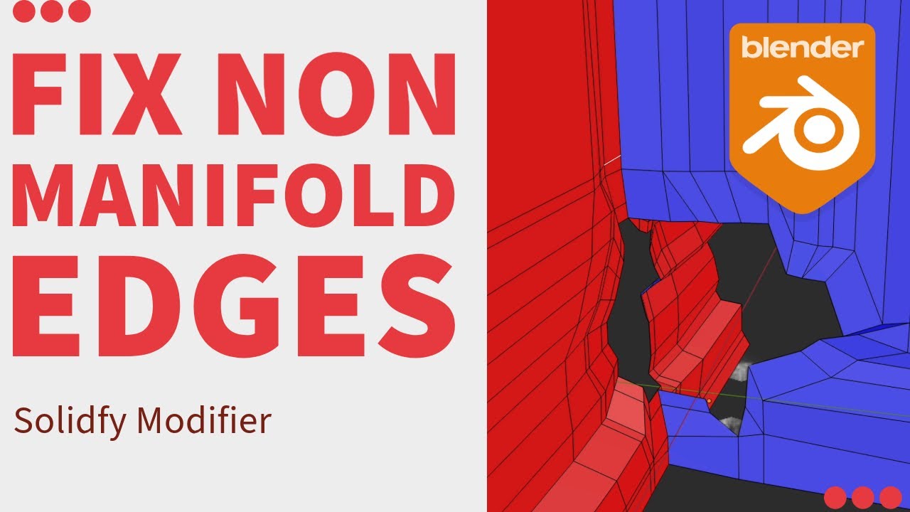 Blender Tutorial: Fix Non-Manifold Edges on Solidify Modifier (for 3D Printing)