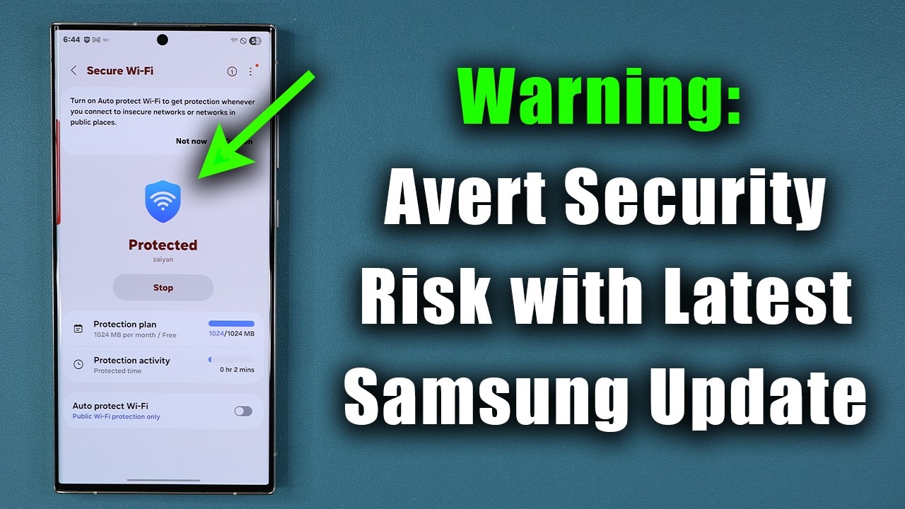 Warning: Important Samsung Update for Millions of Galaxy Phones - Avert Security RISK