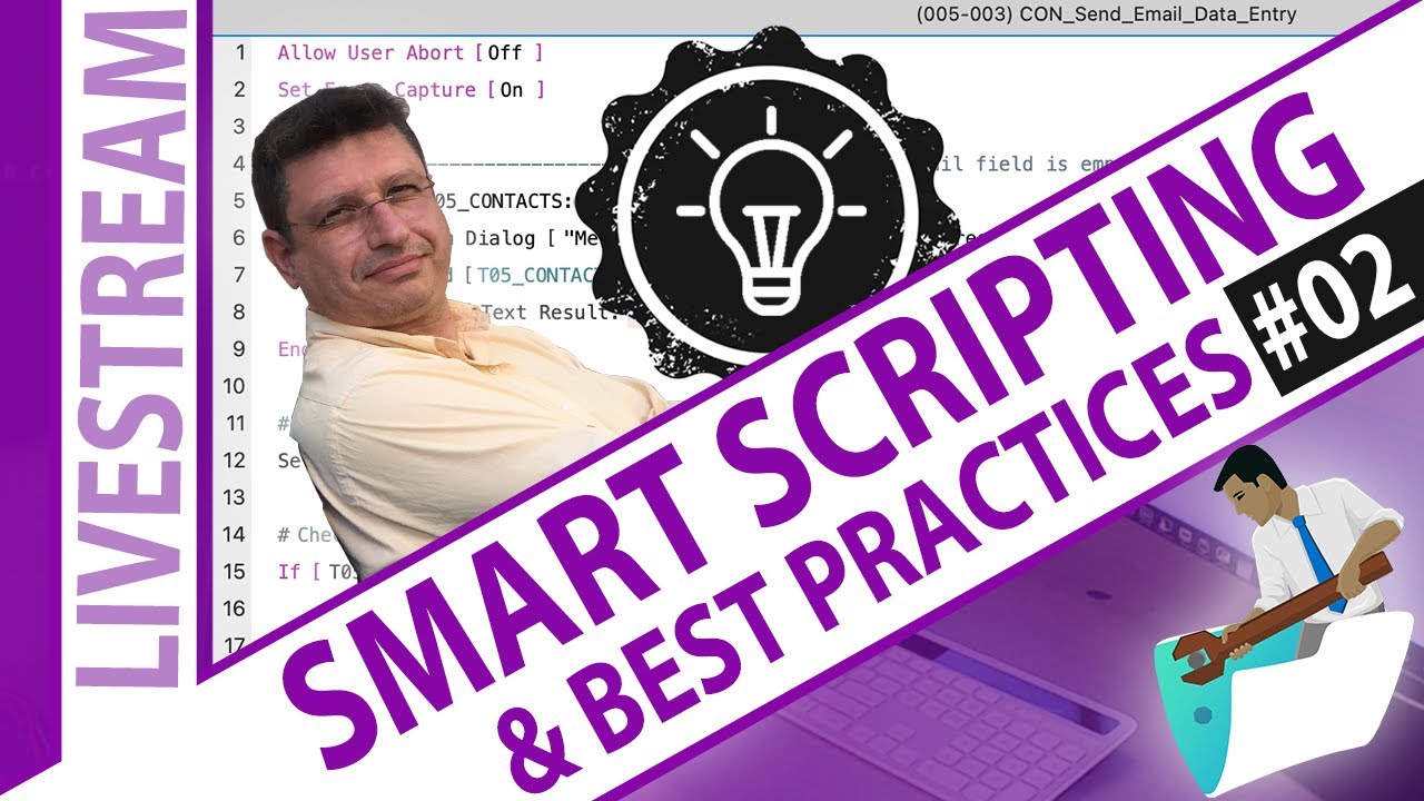 Smart Scripting and Best Practices - Day 2