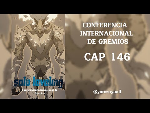 Solo Leveling Capítulo 146: Conferencia Internacional de Gremios | Manhwa | Temporada II