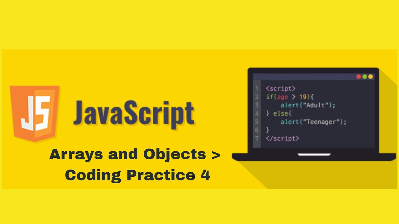 Arrays and Objects | Coding Practice 4 Answers | JavaScript | NxtWave | CCBP 4.0