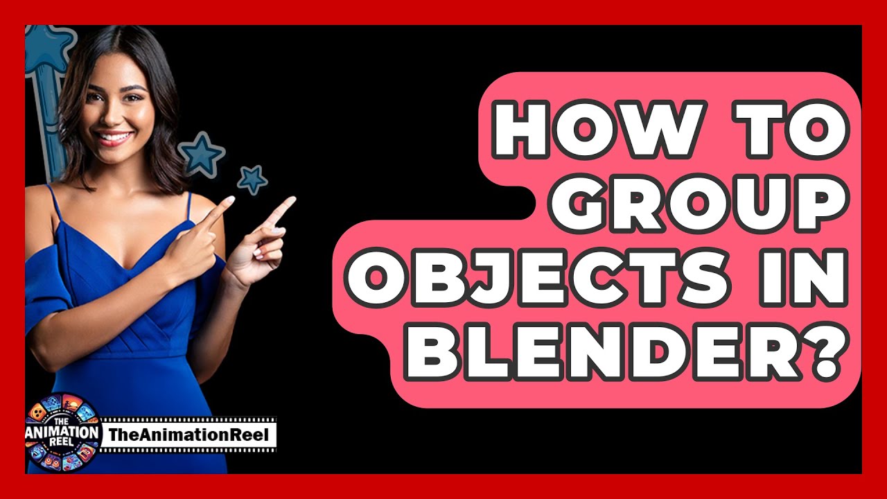 How To Group Objects In Blender? - The Animation Reel