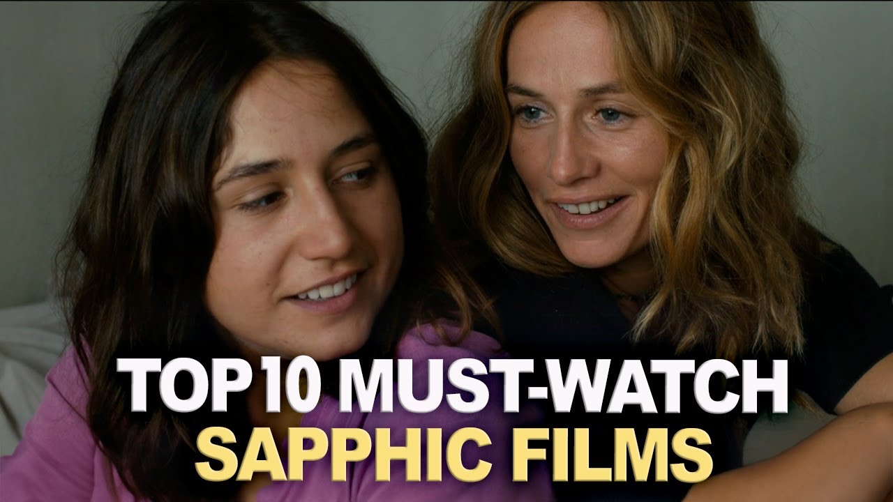 Top 10 Non-US Lesbian Movies Every Sapphic Should Watch